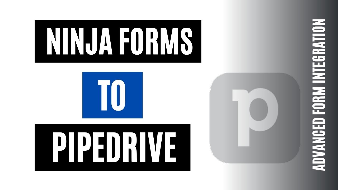 Pipedrive | Advanced Form Integration
