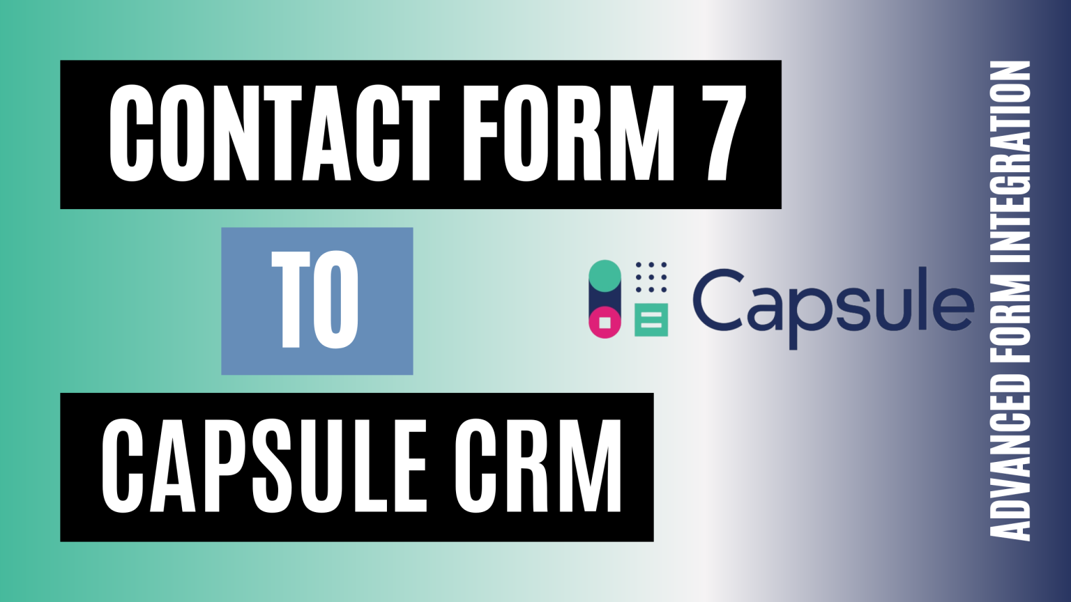 How to integrate Contact Form 7 with Copper CRM Easily | Advanced Form ... How to integrate Contact Form 7 with Copper CRM Easily | Advanced Form ...
