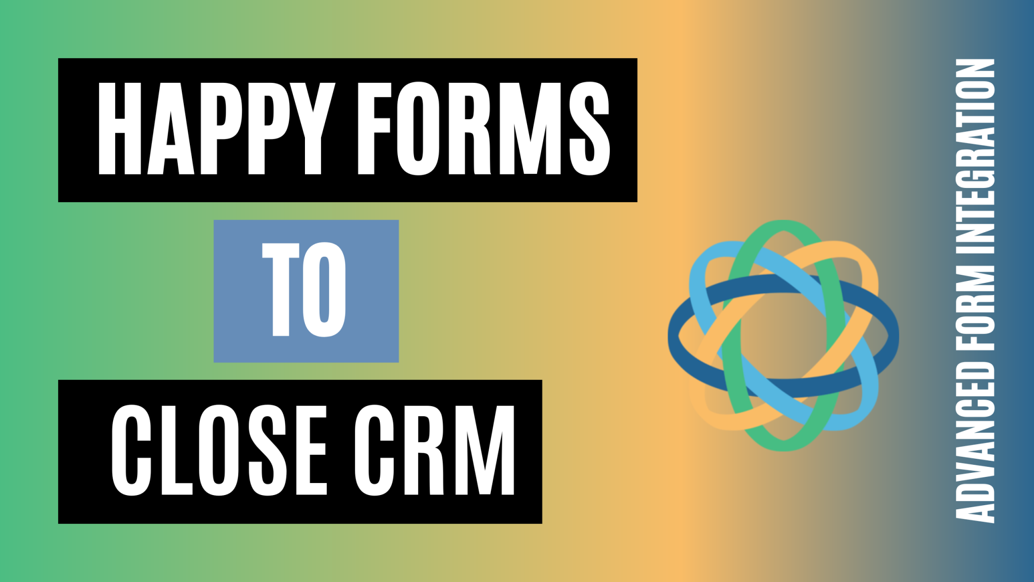 How to integrate Happy Forms with Ortto Easily | Advanced Form Integration