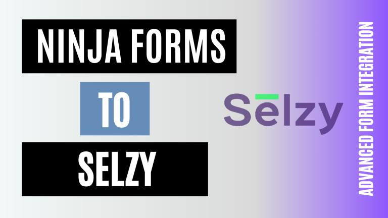 How to integrate Ninja Forms with Selzy Easily | Advanced Form Integration