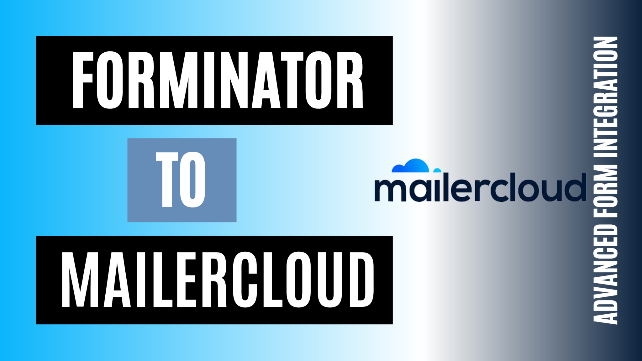 Mailercloud | Advanced Form Integration