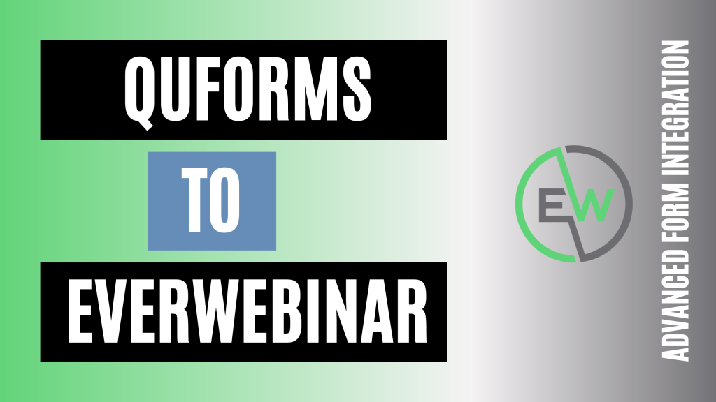 How To Integrate Quforms With Everwebinar Easily Advanced Form 0280